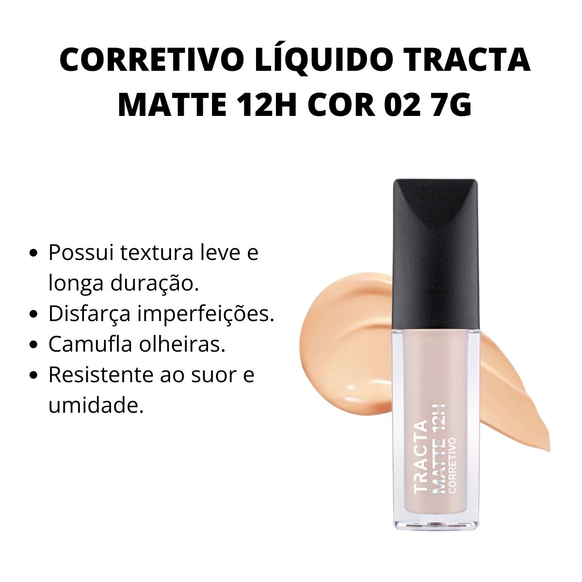 CORRETIVO LIQUIDO TRACTA MATTE 12H COR 02 7G - Teruya - Cosméticos e ...