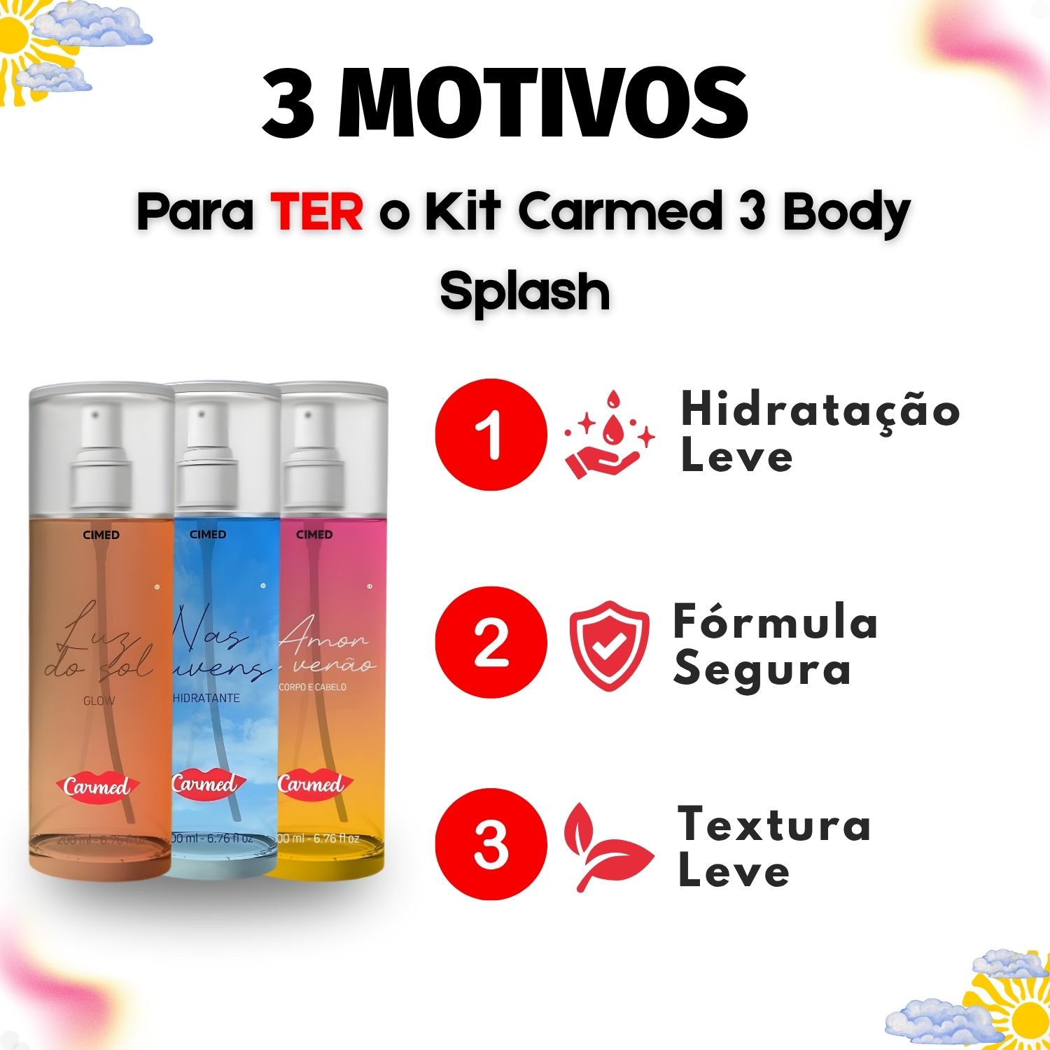Kit Carmed Body Splash: Nas Nuvens, Luz Do Sol e Amor De Verão 200ml ...
