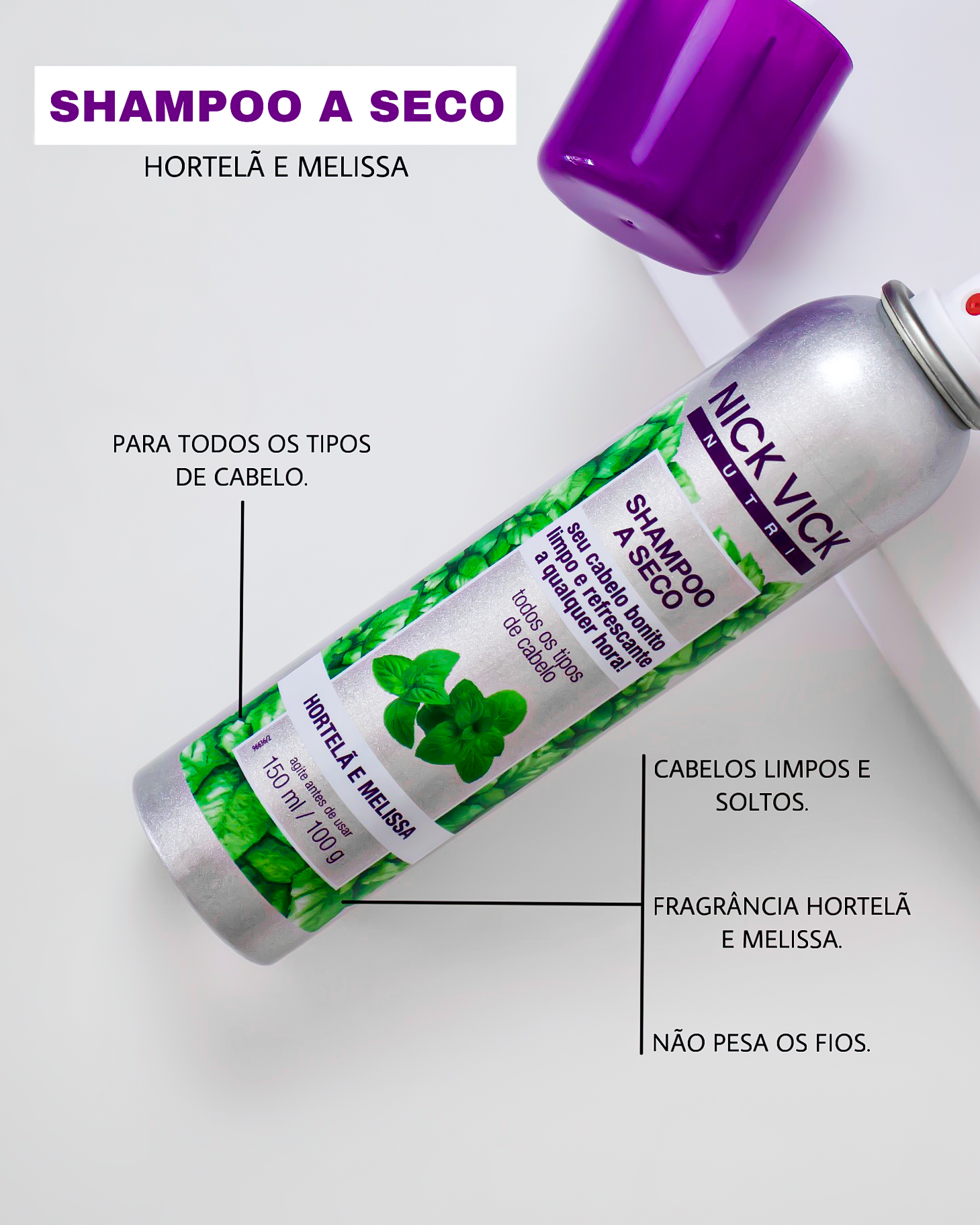 Shampoo a Seco Hortelã e Melissa Nick Vick Nutri 150ml - Nick Vick