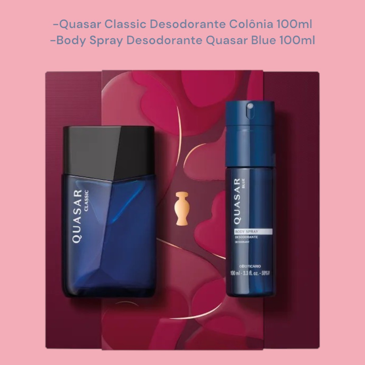 Kit Presente Dia dos Namorados Quasar Classic - O Boticário - Sentileza