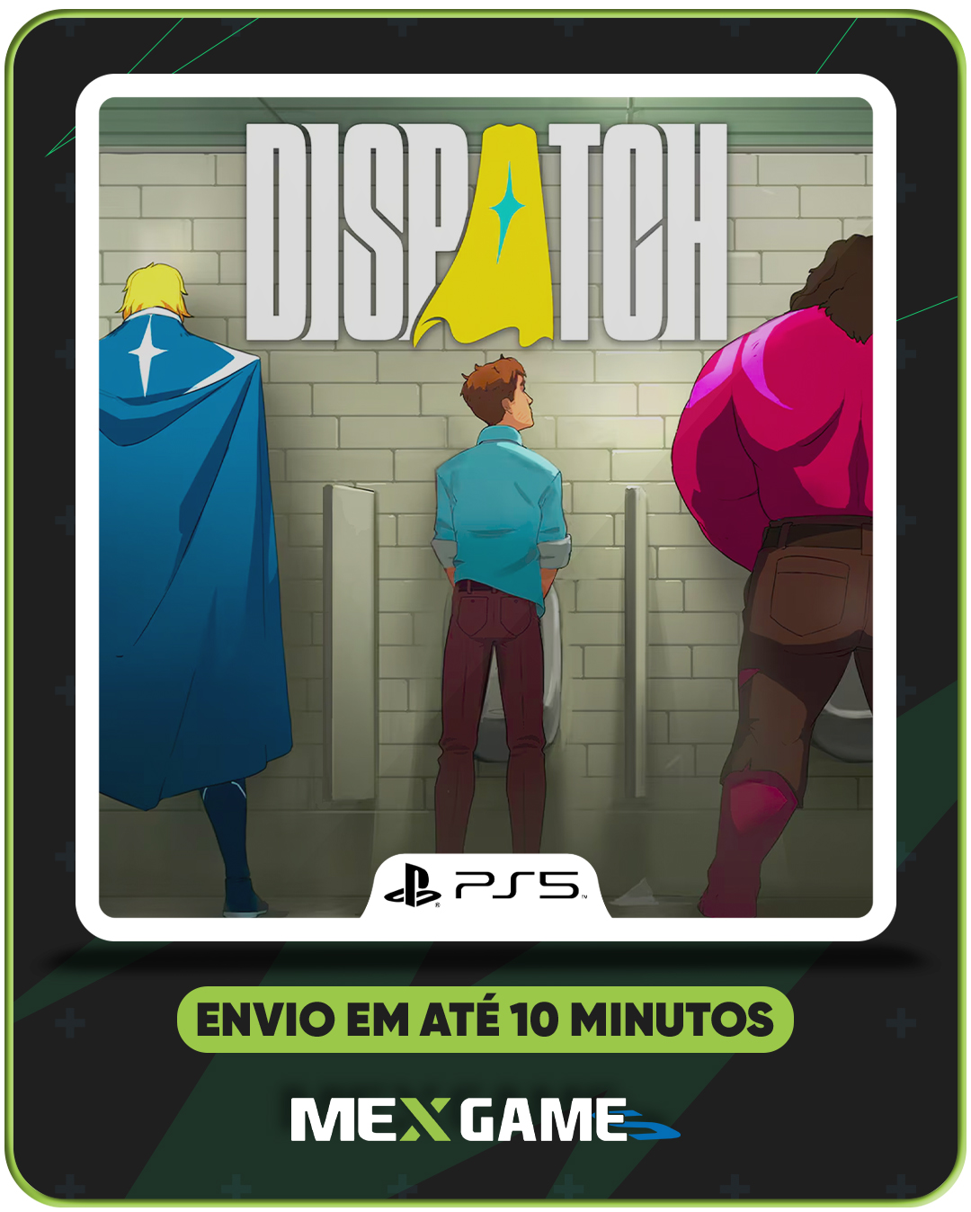 DISPATCH - PS5 - MIDIA DIGITAL - Mex Games