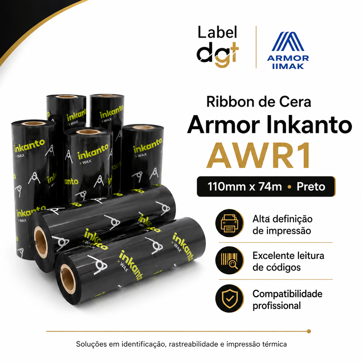 ribbon cera ARMOR INKANTO AWR-1 - 110mmx74 metros - LOJA DGT