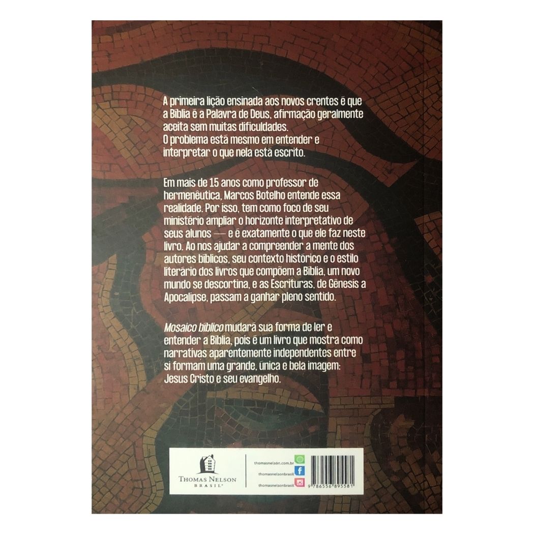 Mosaico Bíblico, Marcos Botelho - Thomas Nelson • 100% Cristão - 100% ...