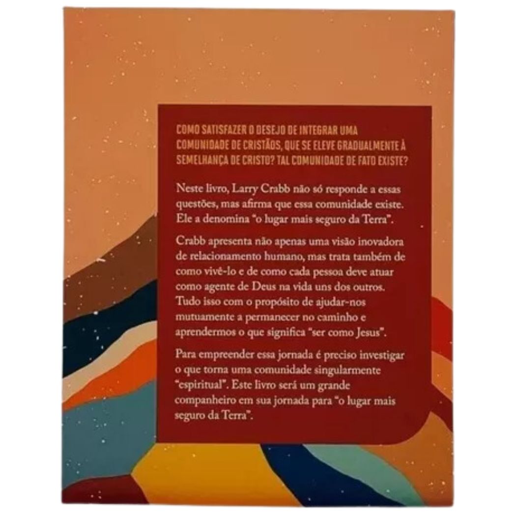O Lugar Mais Seguro da Terra, Larry Crabb - Thomas Nelson e JesusCopy ...