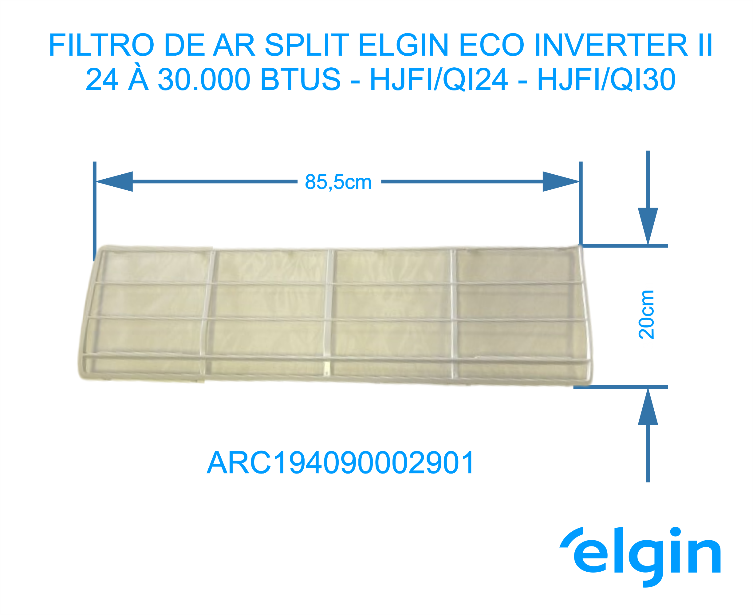 FILTRO DE AR SPLIT ELGIN ECO INVERTER II 24 À 30.000 BTUS - HJFI/QI24 ...