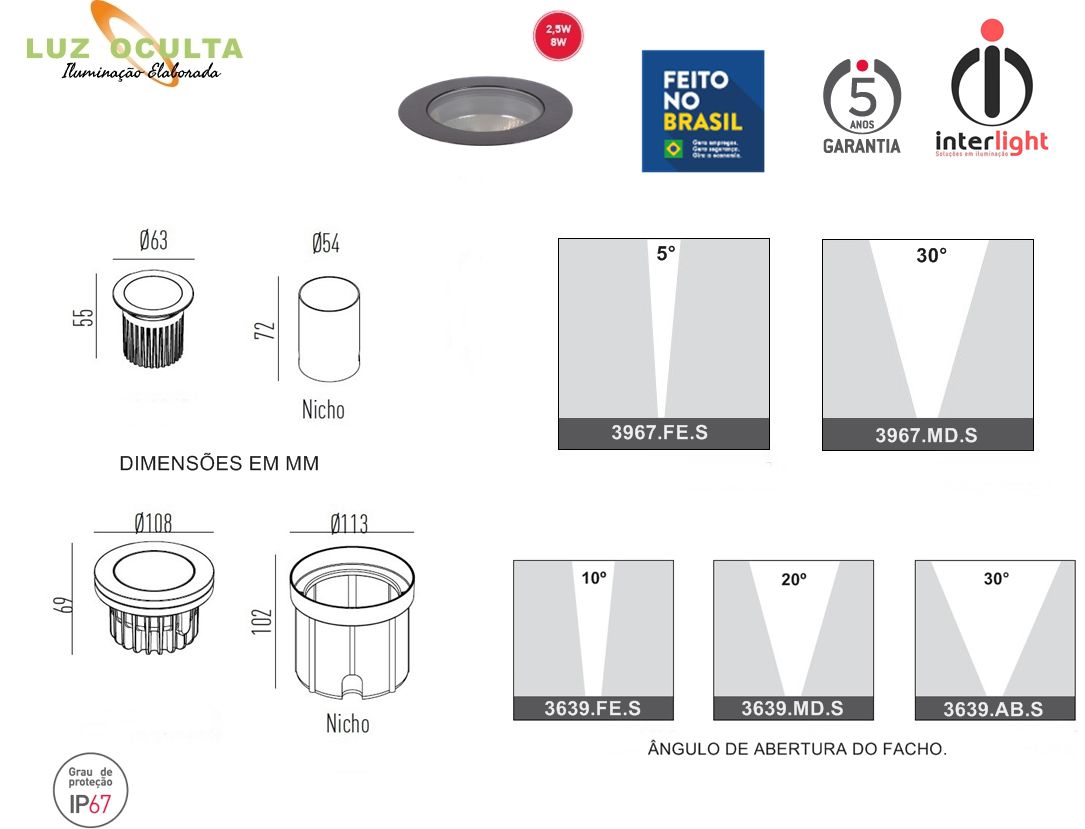 Luminaria de embutir piso Flat IN interlight led 2,5w e 8w bivolt - Luz ...