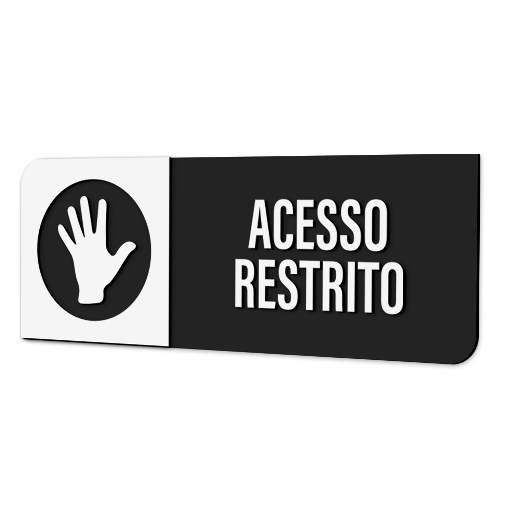 Placa de Sinalização Indicativa - Acesso Restrito - Lumina Decor