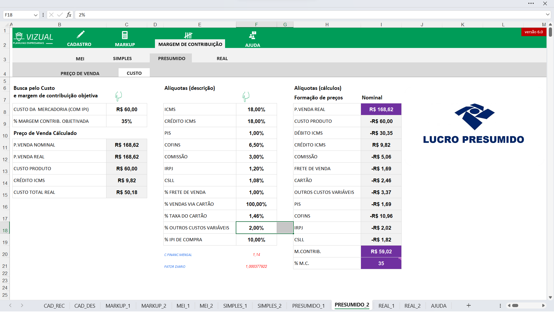 Planilha de Cálculo de Markup e Margem de Contribuição em Excel 6.0 ... Planilha de Cálculo de Markup e Margem de Contribuição em Excel 6.0 ...