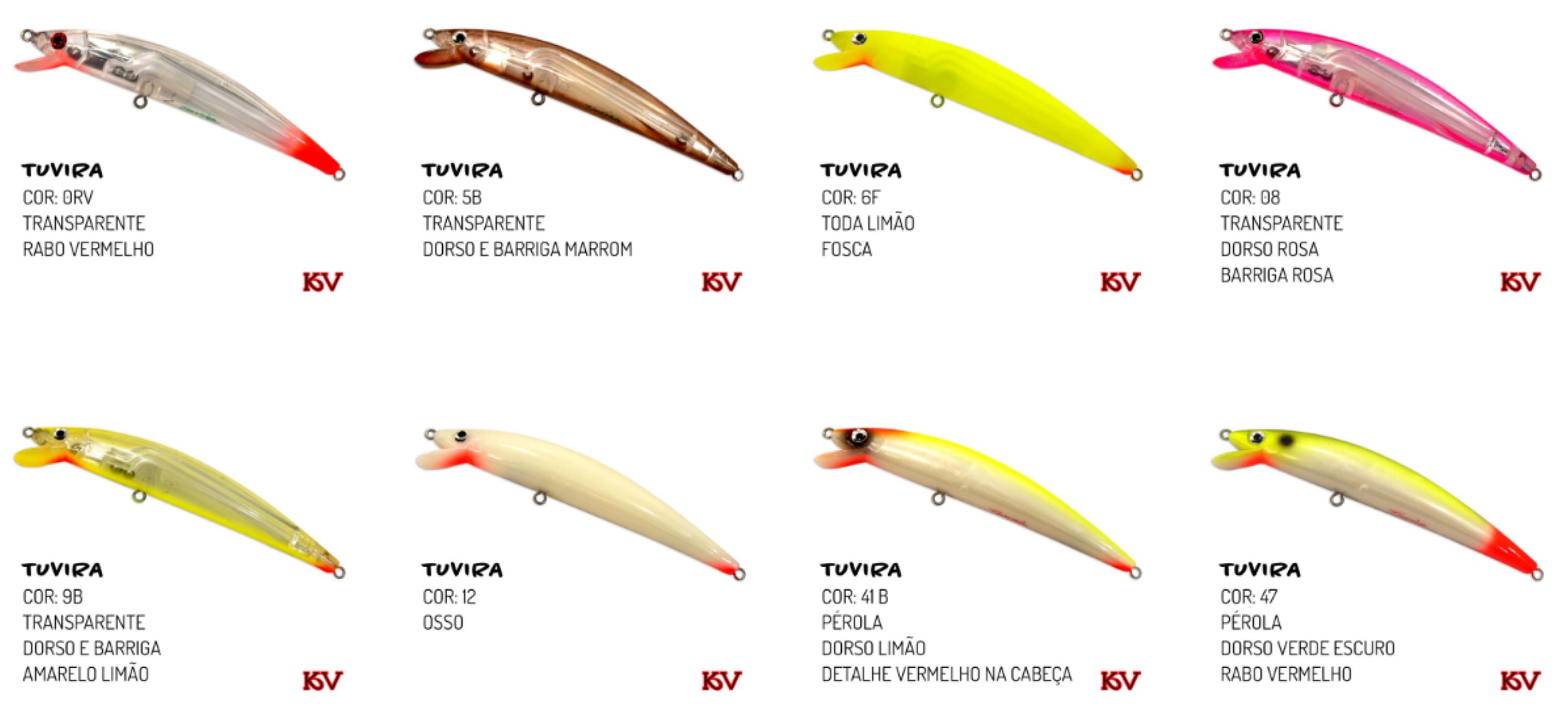 ISCA ARTIFICIAL KV TUVIRA - Loja de pesca on line: Fish Company