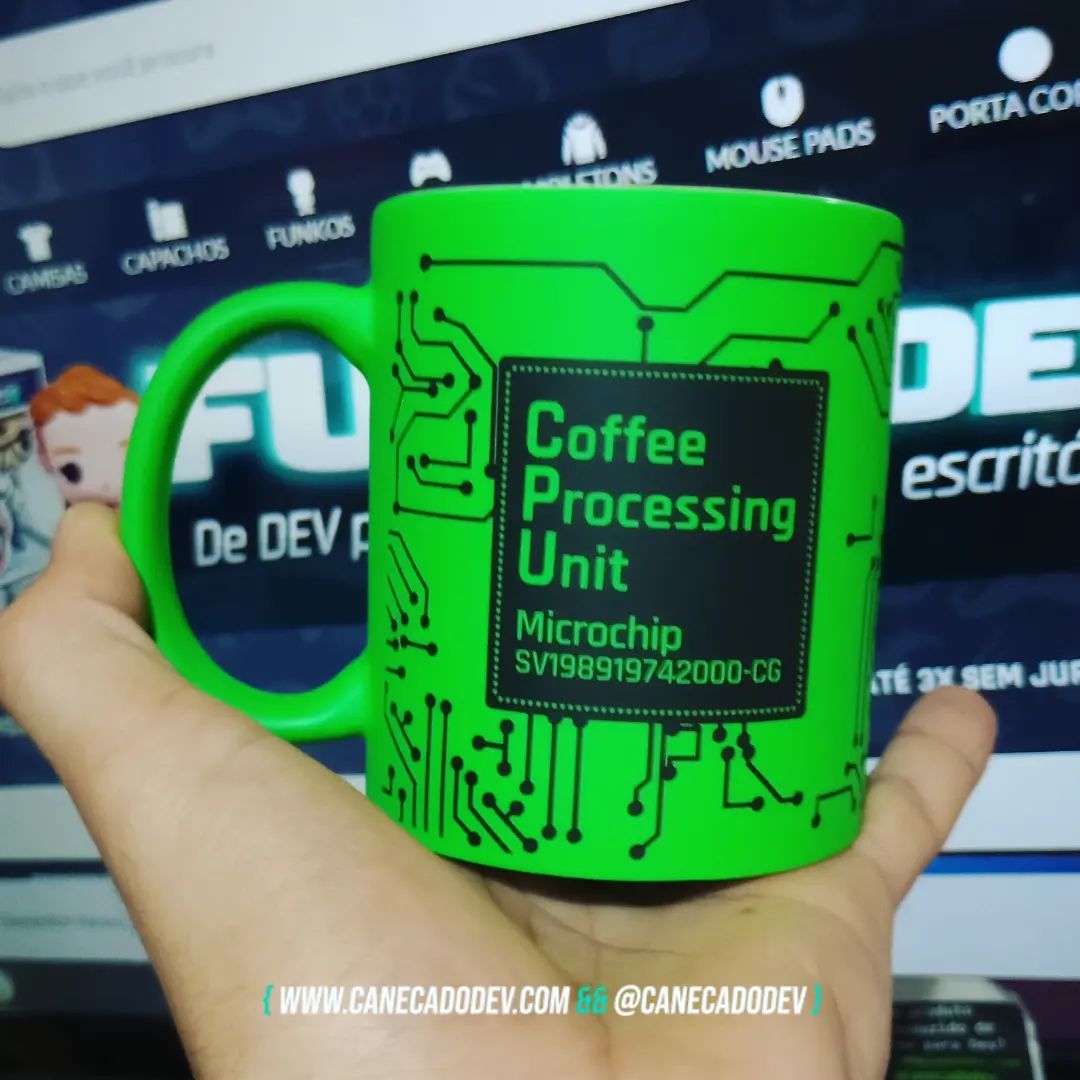 Caneca CPU Coffee Processing Unit Fluorescente - Caneca do Dev ...