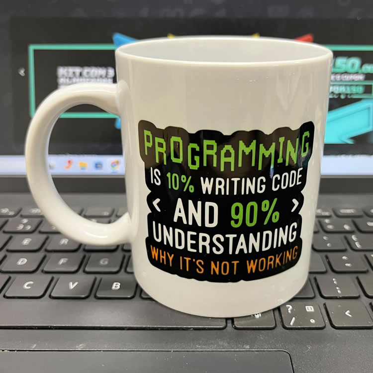 Caneca Programming is 10% Writing code and 90% understanding why it's ...