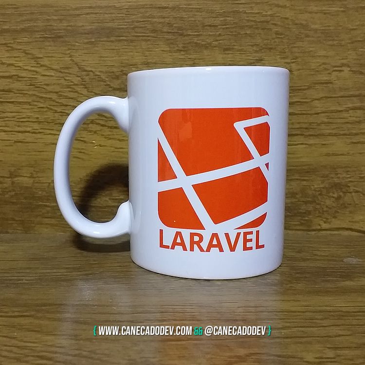 Caneca Laravel - Caneca do Dev - Canecas e produtos de programação