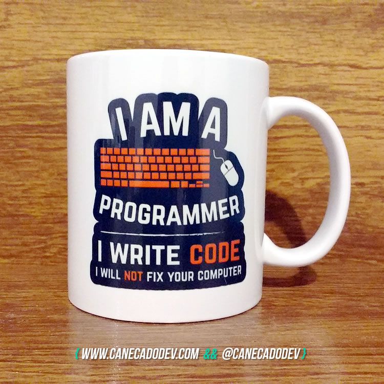 Caneca I am a Programmer - Caneca do Dev - Canecas e produtos de ...