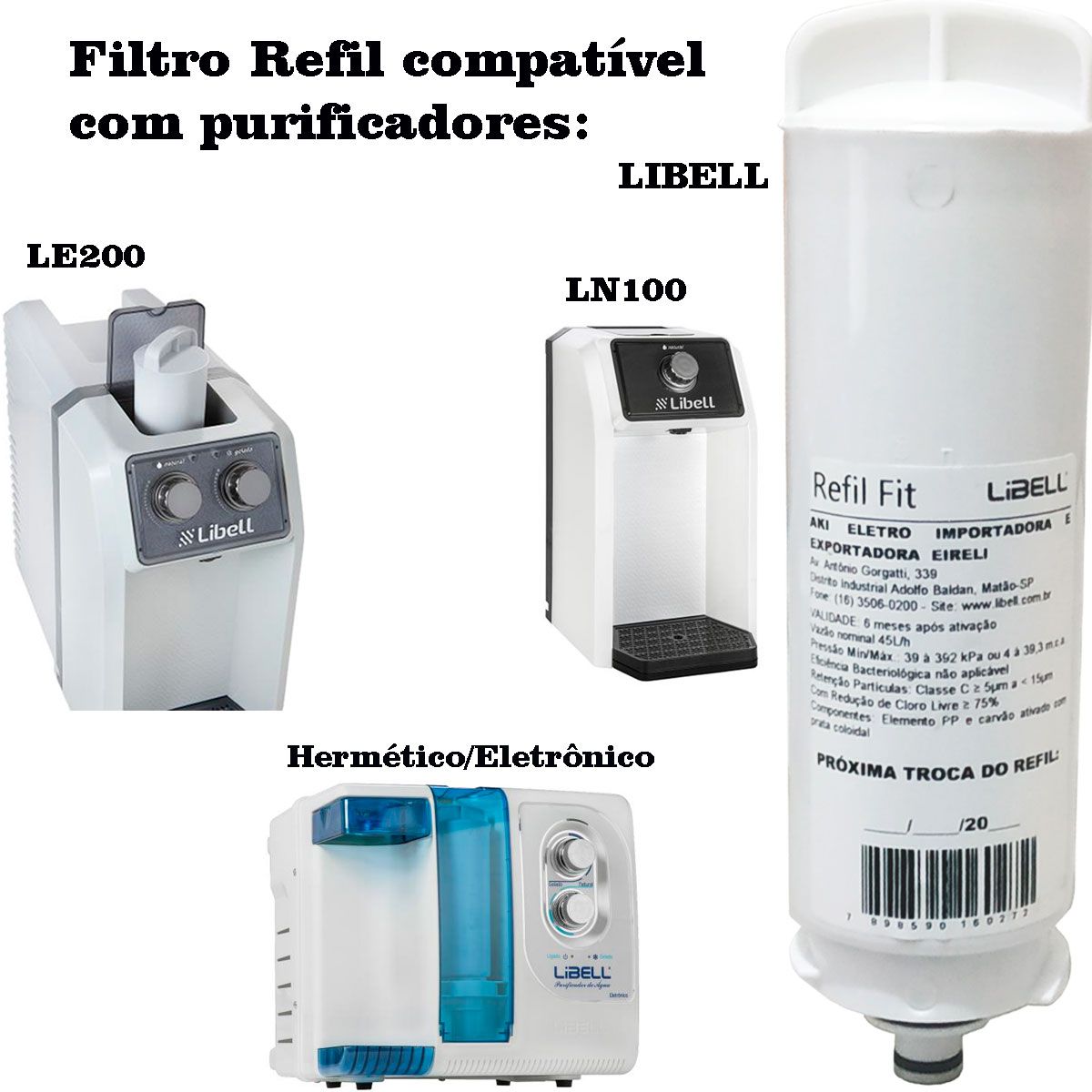 Refil Filtro Libell AcquaFit LE200 LN100 Hermético Eletronico ...