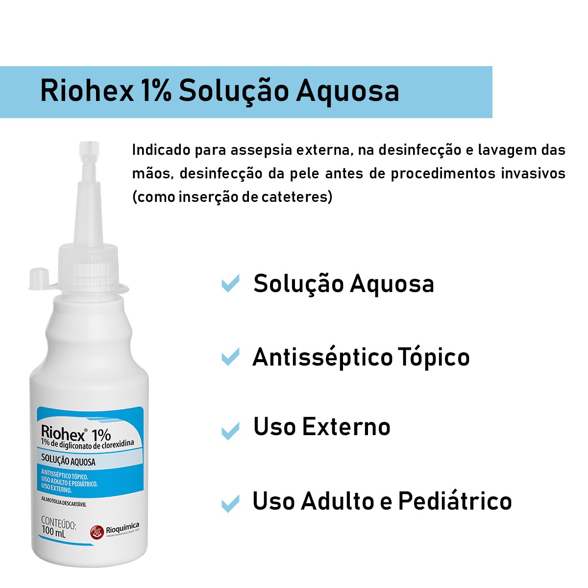 Antisséptico Riohex 1% Solução Aquosa 100ml - Rioquimica - Dental PHS ...