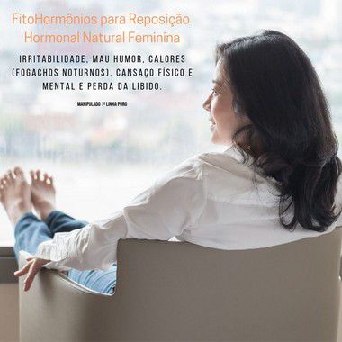 Fito Hormônio para Reposição Hormonal Natural Feminina - Beleza Saúde ...