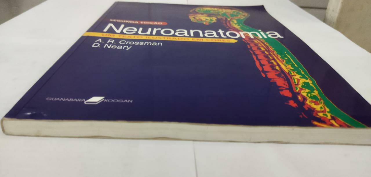 Neuroanatomia - A. R. Crossman - Seboterapia - Livros