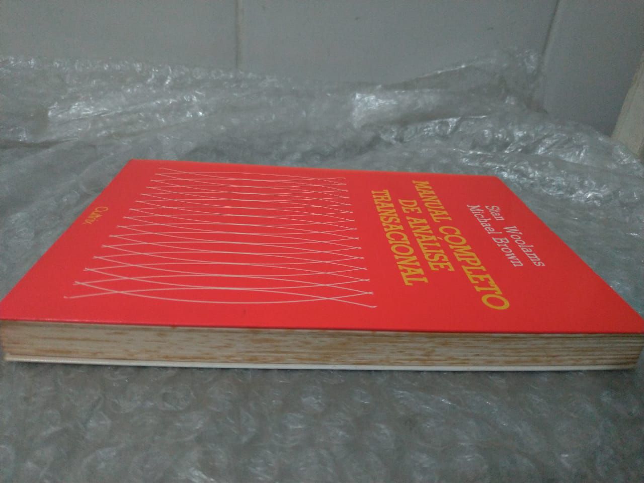 Manual Completo de Análise Transacional - Stan Woolams e Michael Brown ...