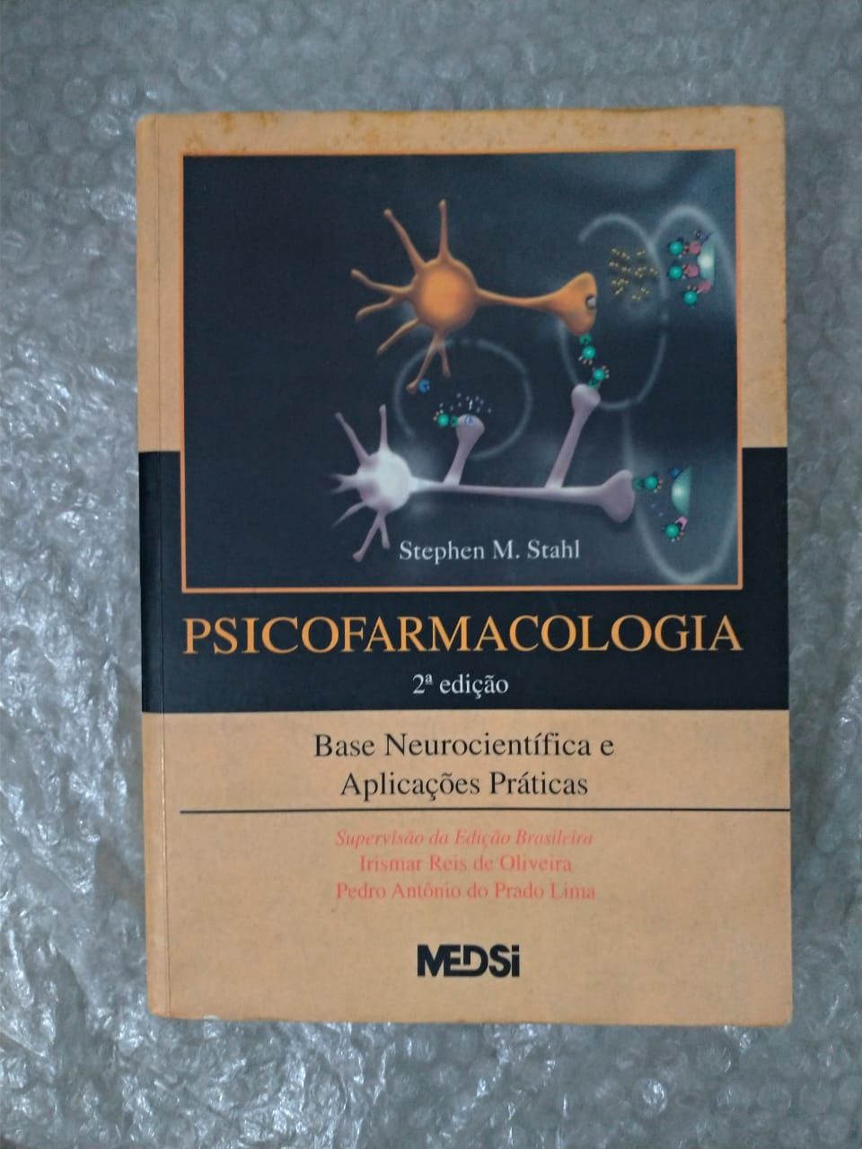 Psicofarmacologia - Stephen M. Stahl - Seboterapia - Livros