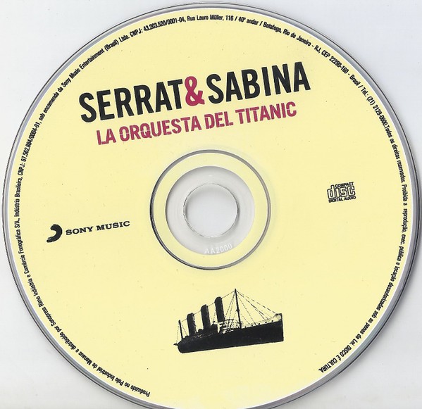 CD - Serrat & Sabina – La Orquesta Del Titanic - Colecionadores Discos ...