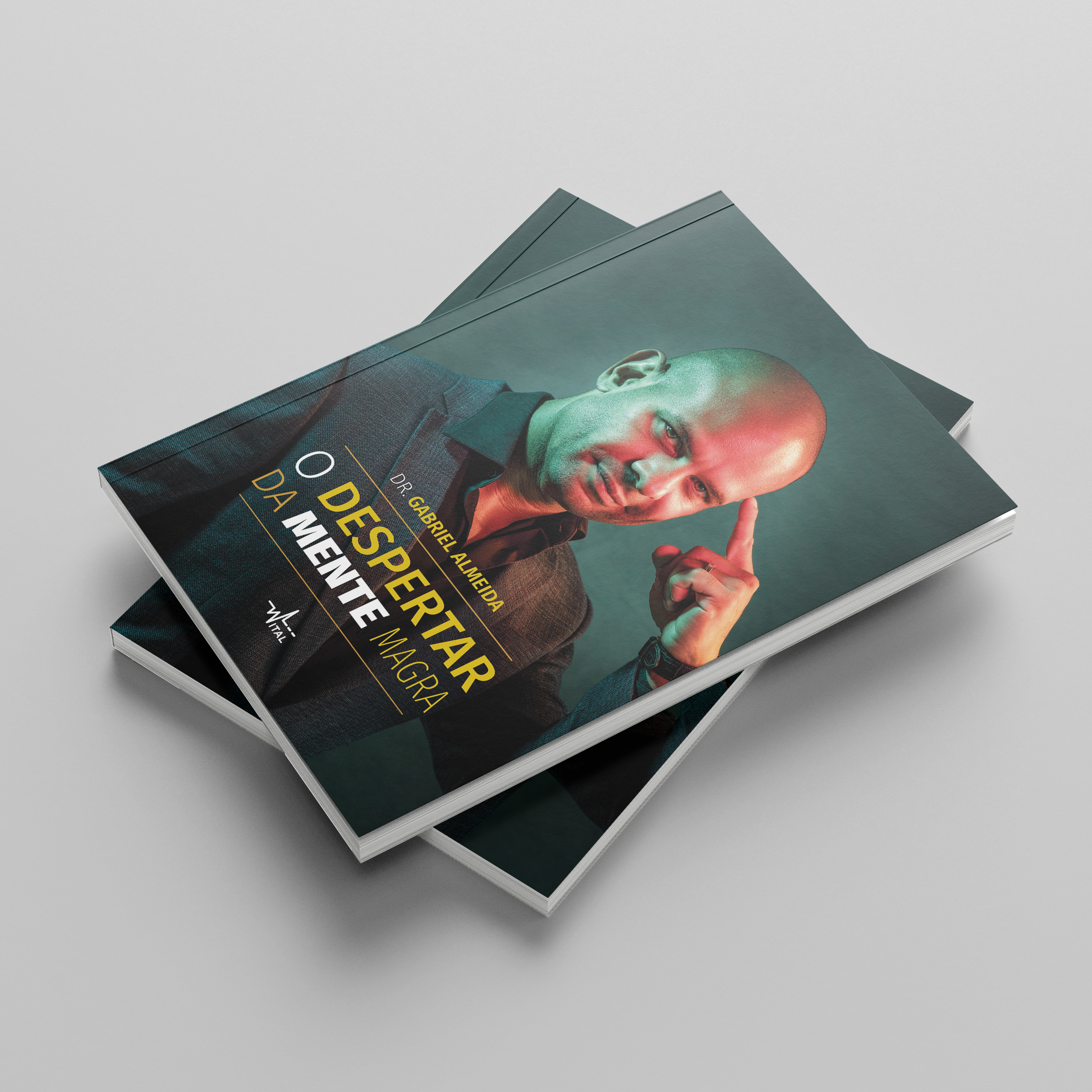 O Despertar da Mente Magra - Editora Pandorga O Despertar da Mente Magra - Editora Pandorga