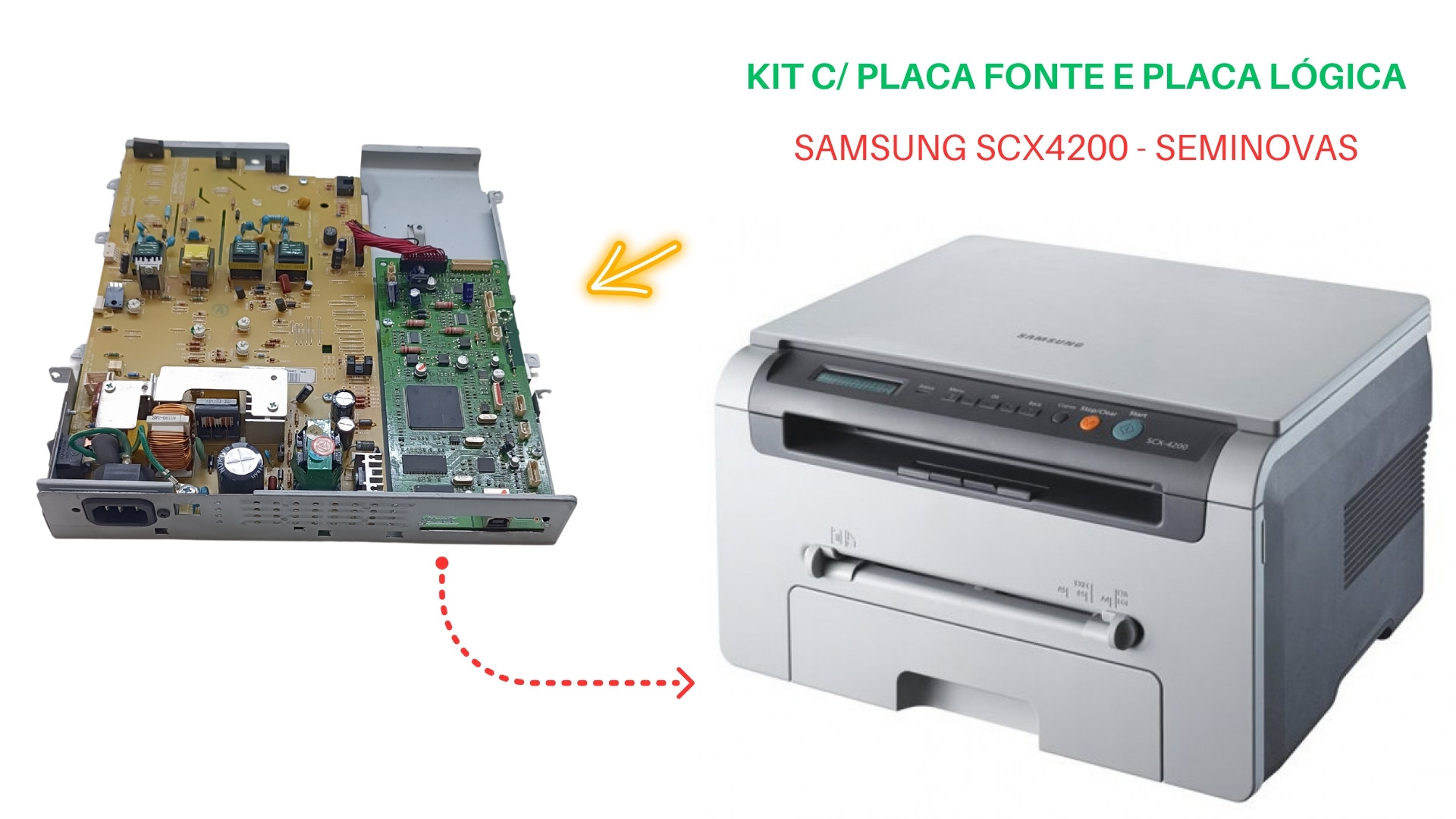 KIT PLACA FONTE E PLACA LOGICA SAMSUNG SCX4200 - SEMINOVOS - lojaimprexcopy.com.br