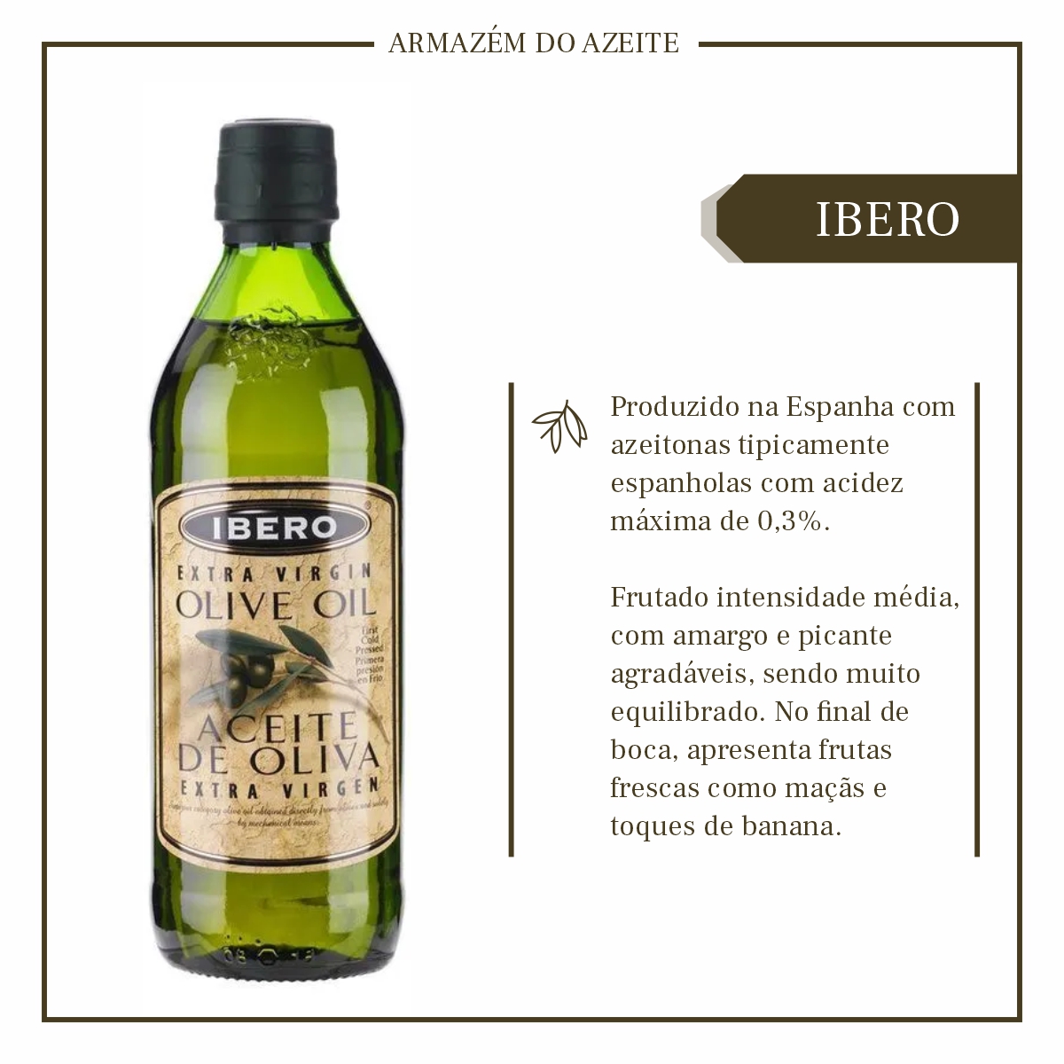 Azeite Extra Virgem Italiano Ibero 500ml - Armazém do Azeite ...