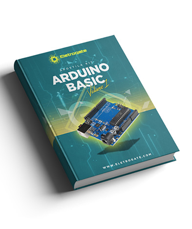 Apostilas - Eletrogate - Loja de Arduino \\ Robótica \\ Apostilas \\ Kits
