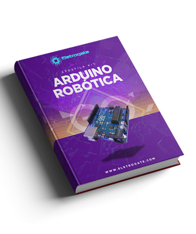 Apostilas - Eletrogate - Loja de Arduino \\ Robótica \\ Apostilas \\ Kits