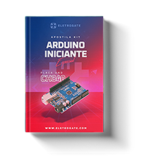 Apostilas - Eletrogate | Arduino, Robótica, IoT, Apostilas e Kits