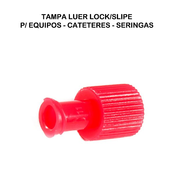 TAMPA LUER LOCK / SLIP P/ CATETER - EQUIPO - SERINGAS CX 100 UN ...