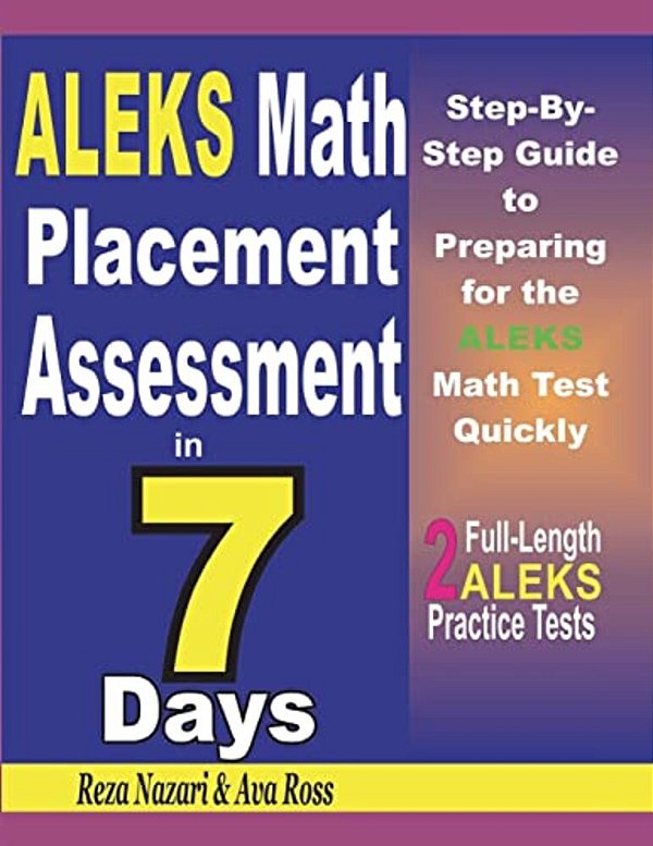 Aleks Math Placement Assessment In 7 Days: Step-By-step Guide To ...