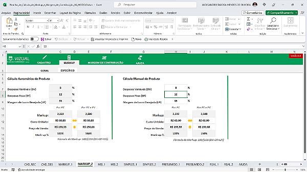 Planilha de Cálculo de Markup e Margem de Contribuição em Excel 6.0 ... Planilha de Cálculo de Markup e Margem de Contribuição em Excel 6.0 ...