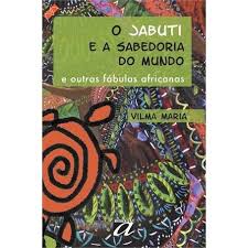 O jabuti e a sabedoria do mundo e outras fábulas africanas - Livraria ...