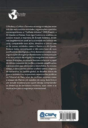 O profeta, o Califa e o Terrorista: uma história das relações do ...