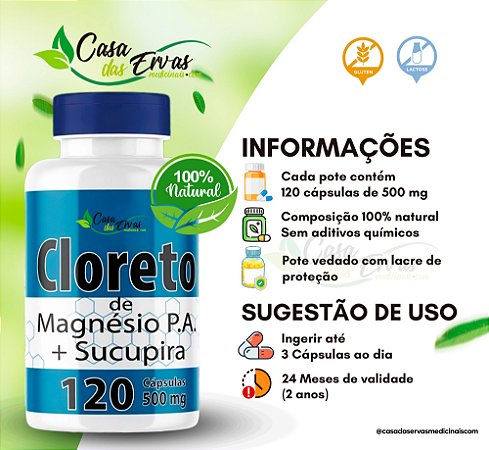 Cloreto de Magnésio P.A. com Sucupira 120 Cápsulas - 500 MG - Casa das Ervas Medicinais