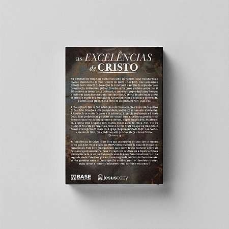 As Excelências de Cristo - Allen Hood - BASE SHOP
