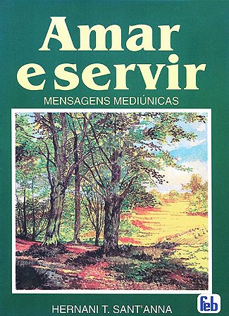 Amar E Servir Megalivros Livros Bíblias Materiais Artísticos E