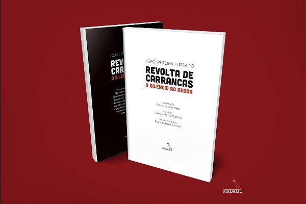 Descubra a Revolta de Carrancas, abafada pelas autoridades - Editora ...