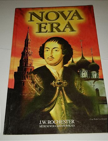 Nova era - J. W. Rochester - Seboterapia - Livros