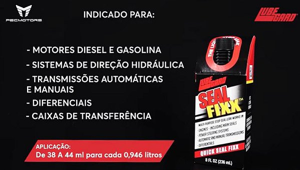 LUBEGARD SEAL FIXX 236 ml - Elimina vazamentos Transmissão, Motor e DH ...