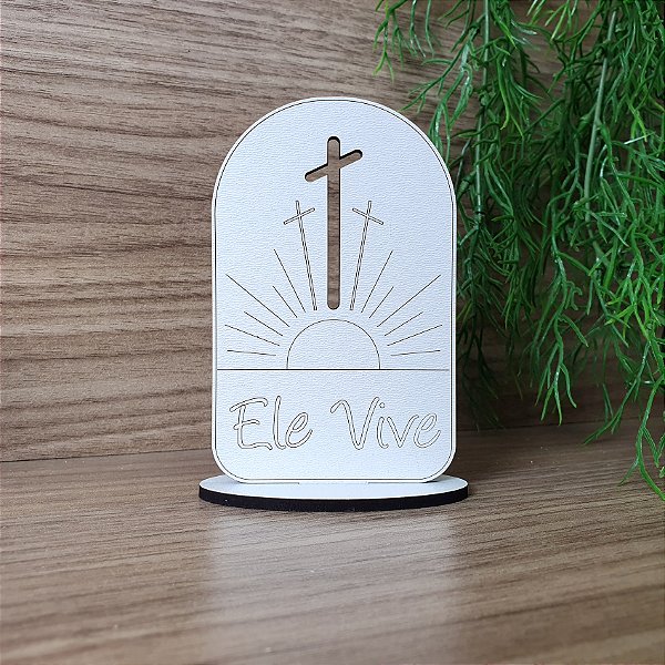 Lembrança Páscoa Cristã Placa Ele Vive 10 cm MDF - Laser Decor Corte e ...