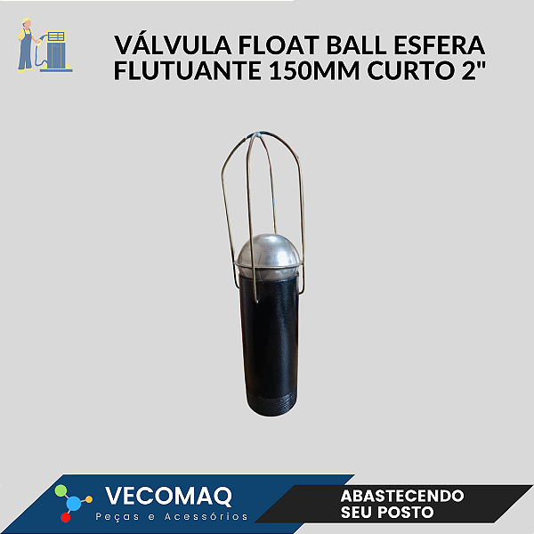 Válvula De Esfera Float Ball 2 Polegadas 150mm - Vecomaq - Abastecendo ...