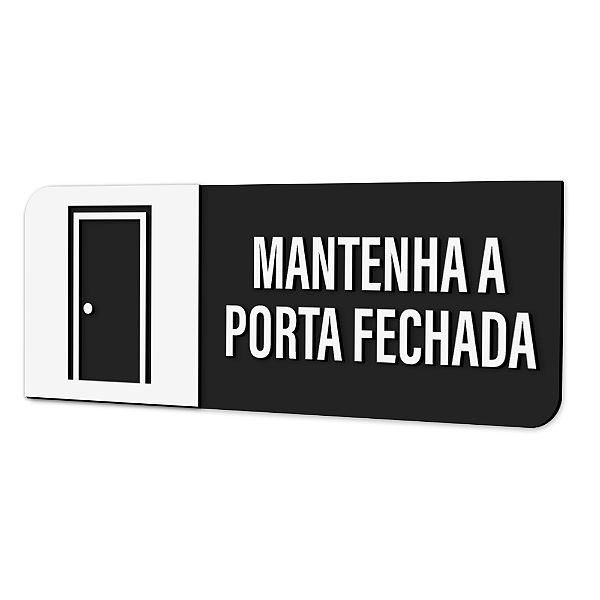 Placa de Sinalização Indicativa - Mantenha a Porta Fechada - Lumina Decor