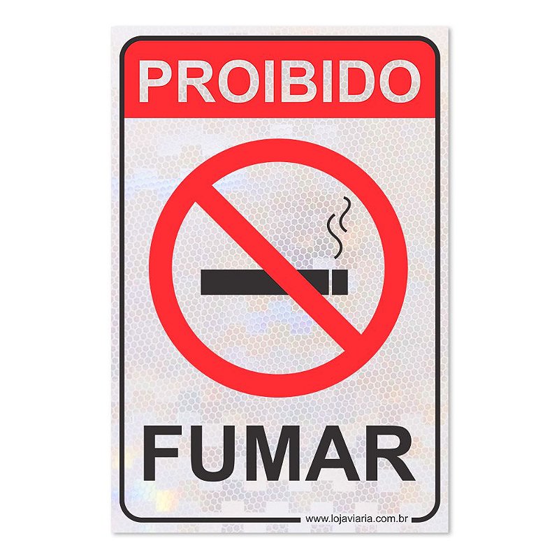 Placa Proibido Fumar - Loja Viária - Produtos para sinalização viária