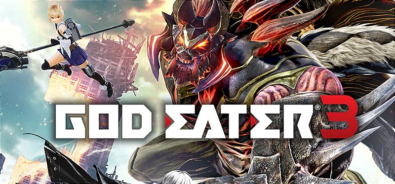 GOD EATER 3 - PC Código Digital - PentaKill Store - THKEYS - Os melhores jogos e gift card