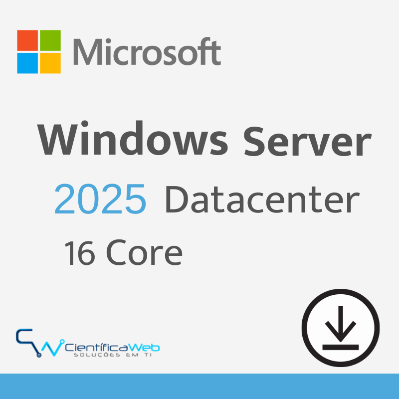 Windows Server 2025 Datacenter - 16 Core - Científica Web - Softwares ...
