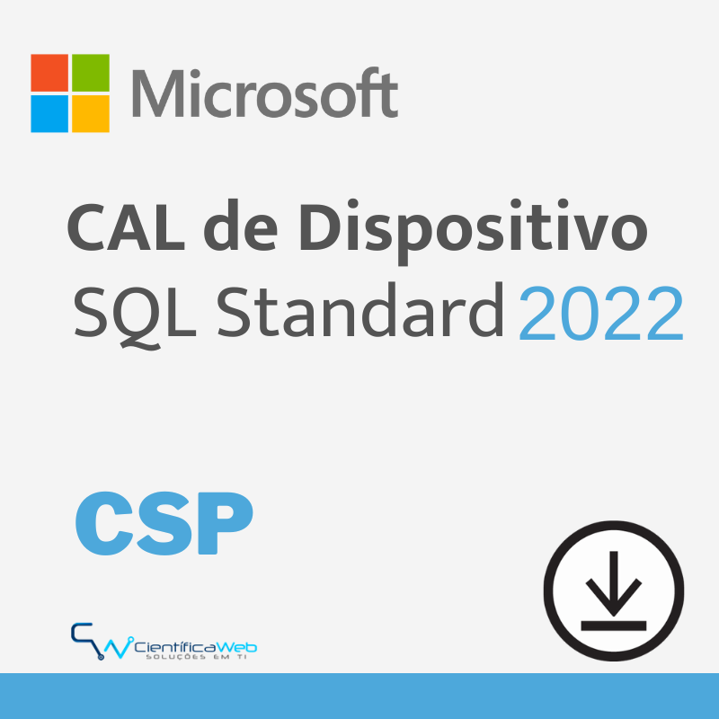 CAL de Dispositivo SQL Server 2022 - Científica Web - Softwares com o ...