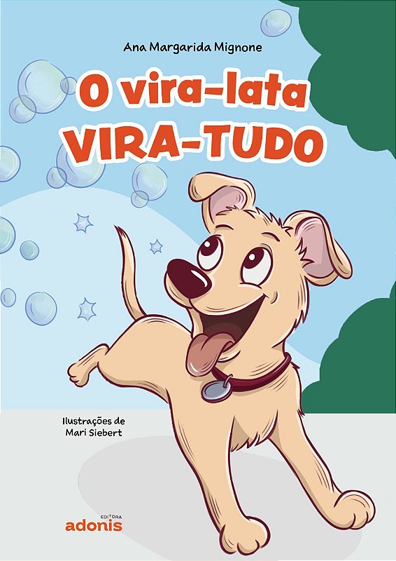 O vira-lata VIRA-TUDO - Editora Adonis