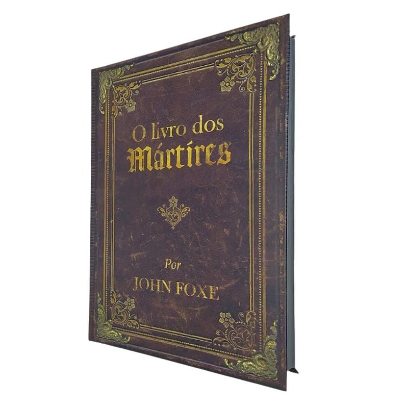 Livro O Livro Dos Mártires John Foxe Pão Diário Gospel Commerce